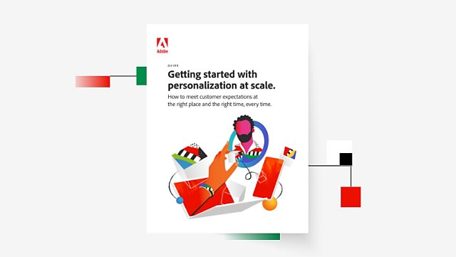 Personalized Marketing at Scale | Adobe Solutions Personalized Marketing at Scale | Adobe Solutions