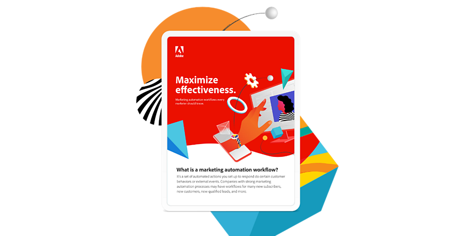Automated marketing workflows with Adobe Marketo Engage Automated marketing workflows with Adobe Marketo Engage